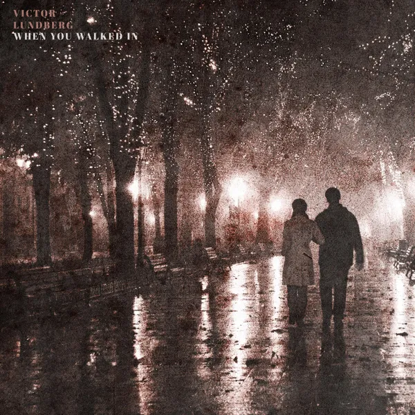 Release - When You Walked In - Single | Epidemic Sound