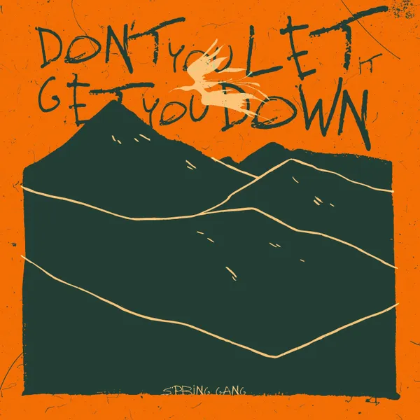 Release - Don't You Let It Get You Down - Single | Epidemic Sound