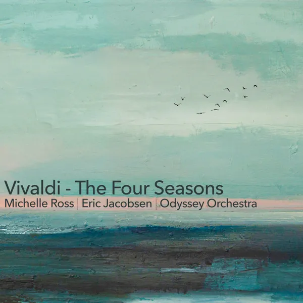 Release - Vivaldi: The Four Seasons - Album by Eric Jacobsen, Michelle ...