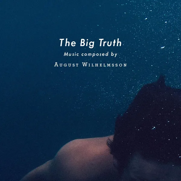 Release - The Big Truth - Album | Epidemic Sound