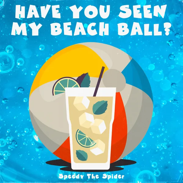 Release - Have You Seen My Beach Ball? - Single | Epidemic Sound