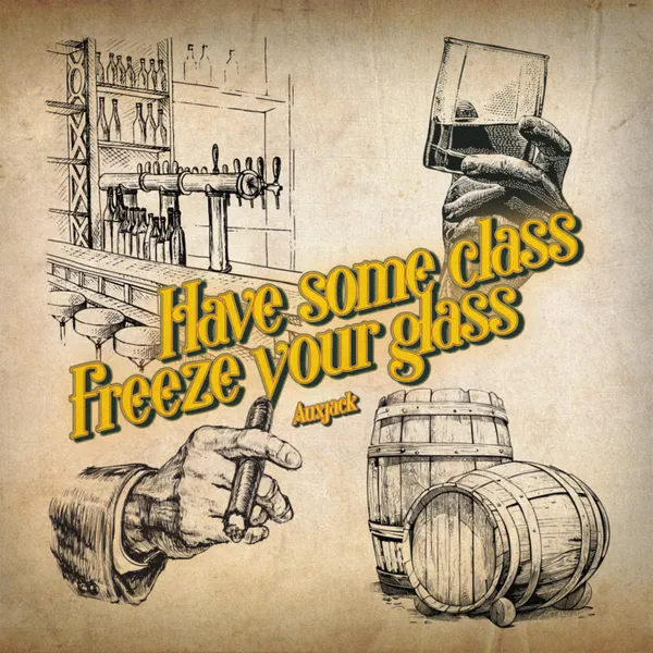 Release - Have Some Class, Freeze Your Glass - EP | Epidemic Sound