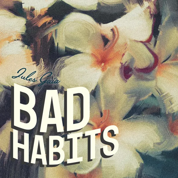 Release - Bad Habits - Single | Epidemic Sound