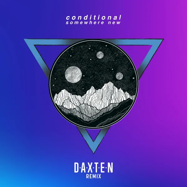 Release - Somewhere New (Daxten Remix) - Single | Epidemic Sound