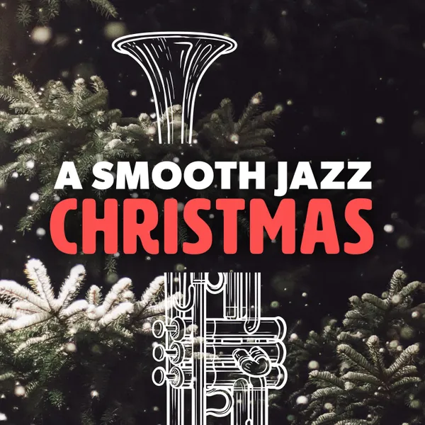 Release - A Smooth Jazz Christmas - Compilation | Epidemic Sound