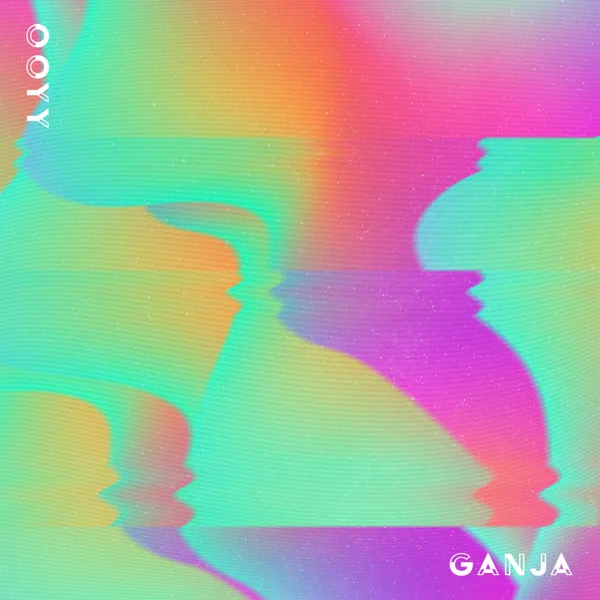 Release - Ganja - Single by Ooyy | Epidemic Sound