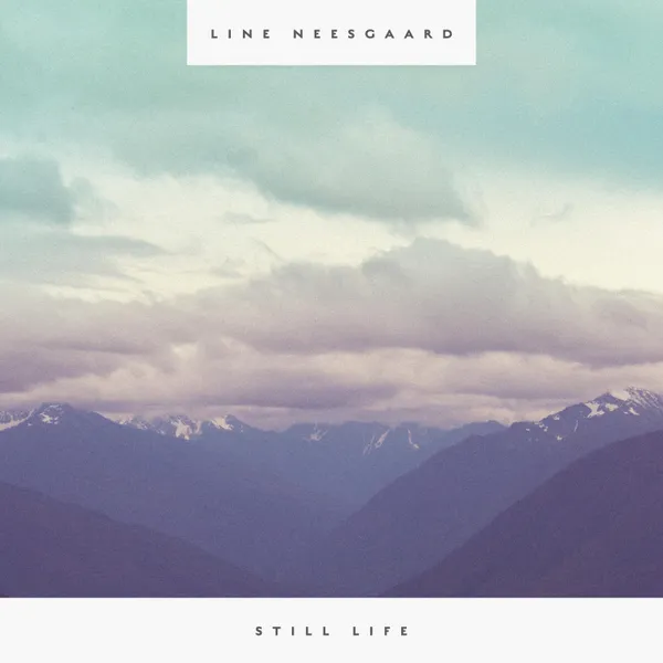 Release - Still Life - Album | Epidemic Sound