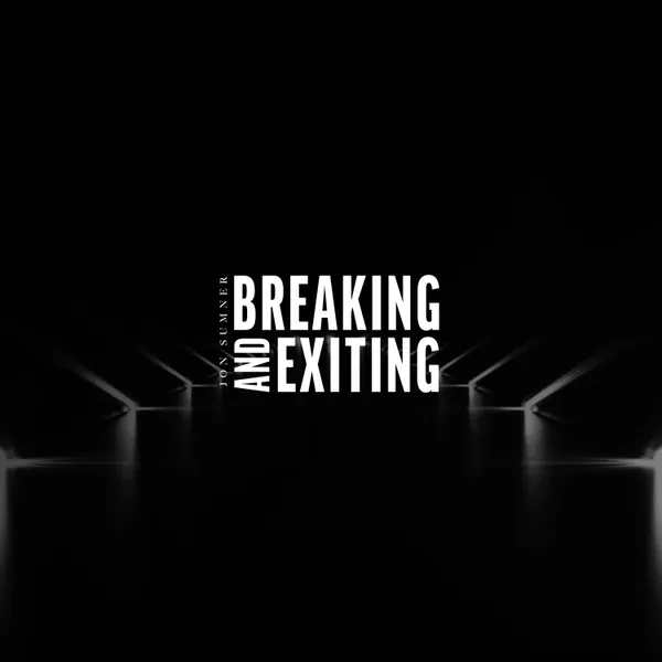 Release - Breaking and Exiting - Album | Epidemic Sound