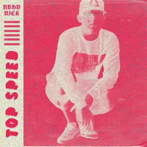 Release - Top Speed - Single by Nbhd Nick | Epidemic Sound