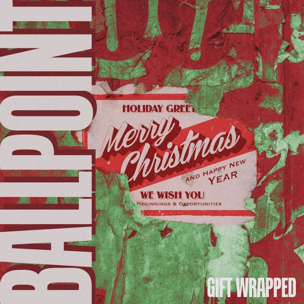 Release - Gift Wrapped - Album by Ballpoint | Epidemic Sound