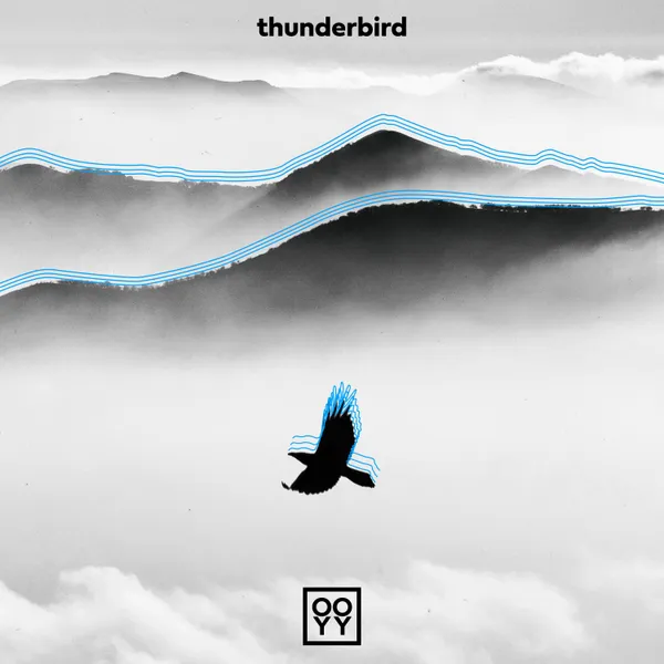 Release - Thunderbird - Single by Ooyy | Epidemic Sound