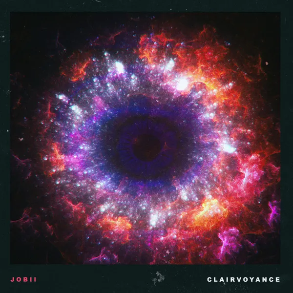 Release - Clairvoyance - Single by Jobii | Epidemic Sound