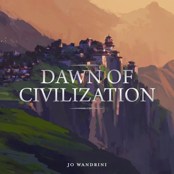 Release - Dawn Of Civilization - EP | Epidemic Sound