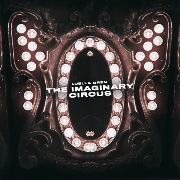 Release - The Imaginary Circus - EP | Epidemic Sound