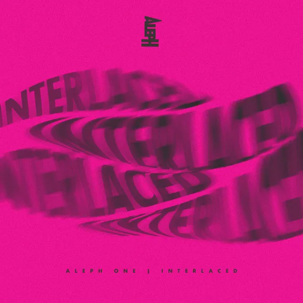 Release - Interlaced - Single by Aleph One | Epidemic Sound