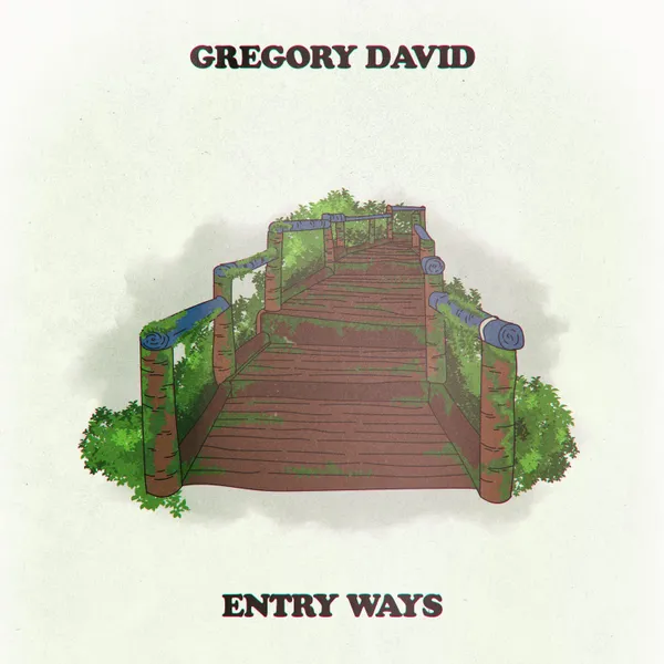 Release - Entry Ways - Single by Gregory David | Epidemic Sound