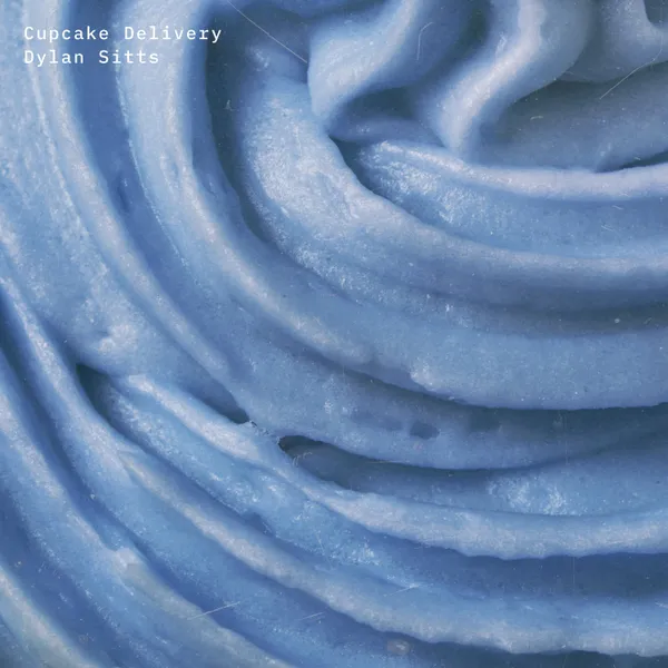 Release - Cupcake Delivery - Single by Dylan Sitts | Epidemic Sound