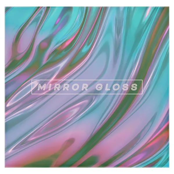 Release - Mirror Gloss - Single by Fridhem | Epidemic Sound
