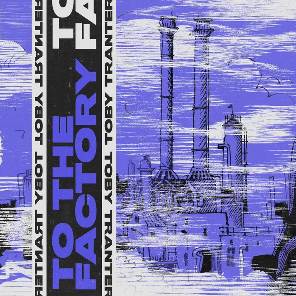 Release - To The Factory - Album | Epidemic Sound