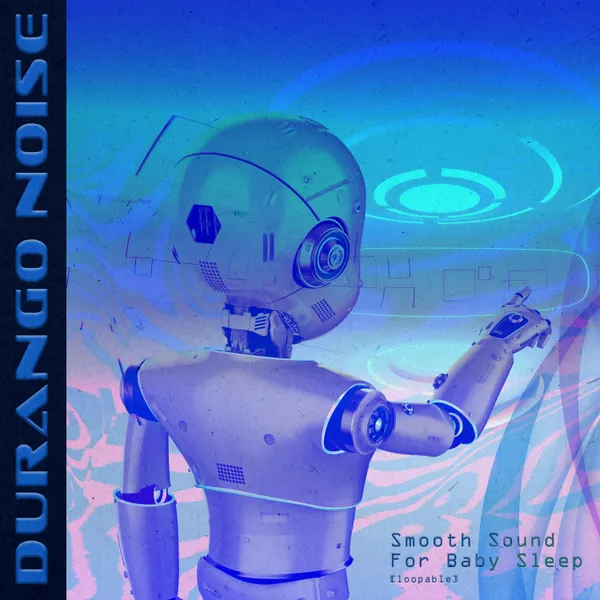 Release - Smooth Sound for Baby Sleep (Loopable) - Album | Epidemic Sound