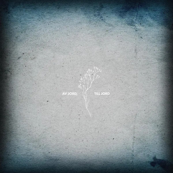 Release - Av Jord, Till Jord - Single | Epidemic Sound