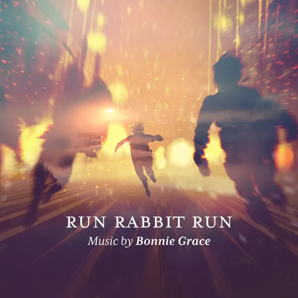 Release - Run Rabbit Run - Album by Bonnie Grace | Epidemic Sound