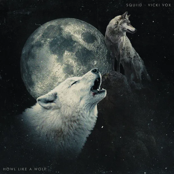 Release - Howl like a Wolf - Single | Epidemic Sound